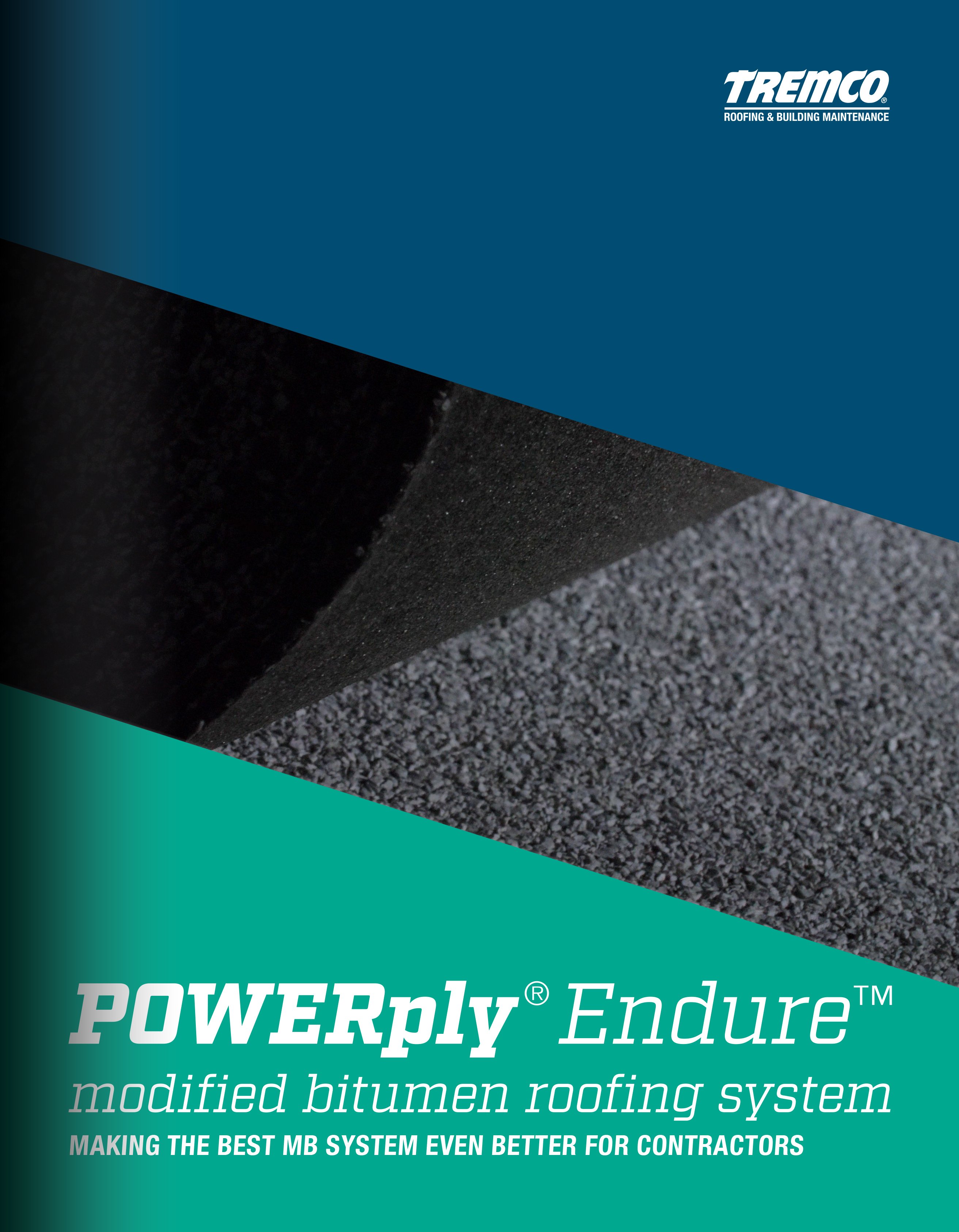 Tremco POWERply Endure Modified Bitumen Membranes